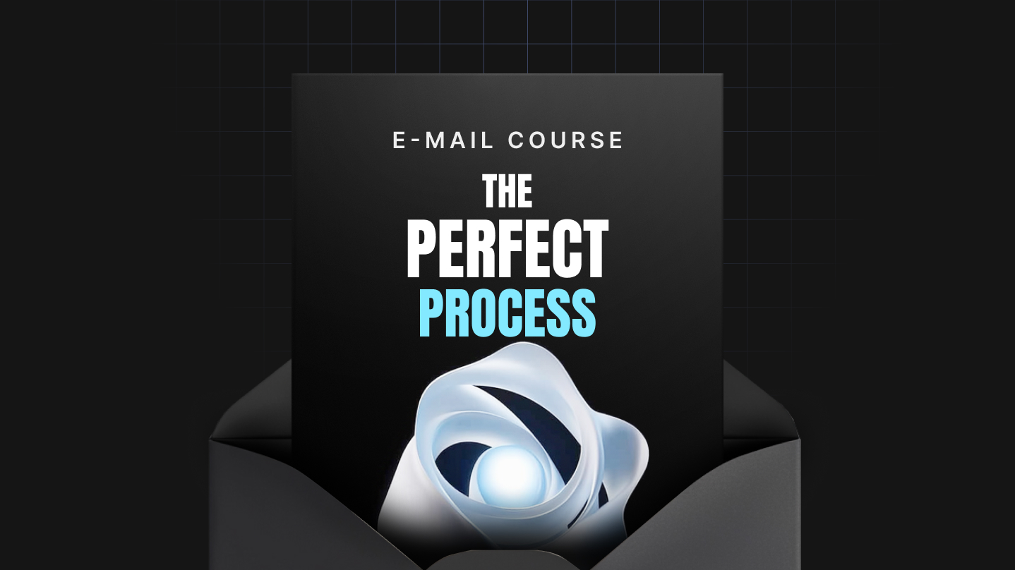 The Perfect Process | Entrepedia